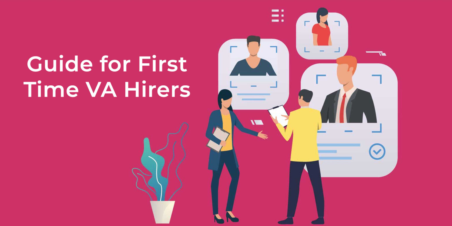 The Ultimate Guide for Hiring Your First Amazon VA
