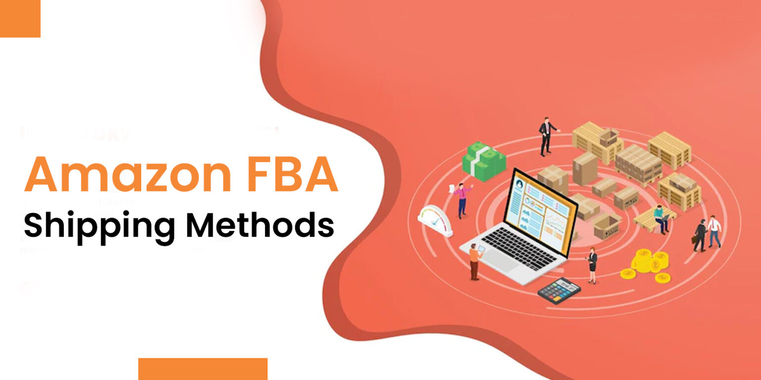 Different Shipping Methods for Amazon FBA Orders?