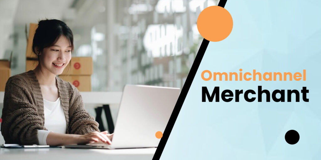 Make Your Omnichannel Experience Better!